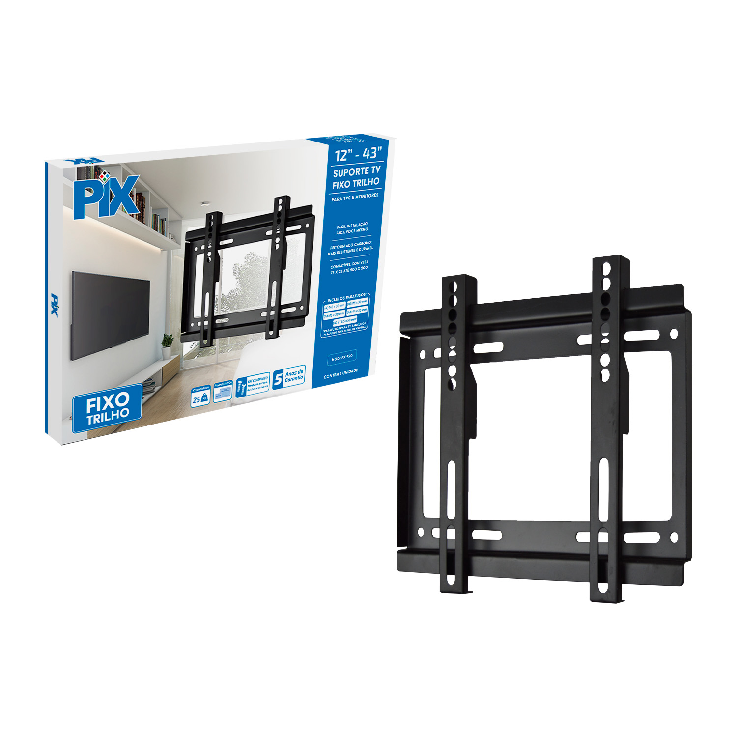 Suporte Fixo para TV de 12 a 43" - Tipo Trilho PX-F20 - Eletro Parts